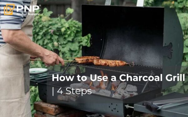 How To Operate Charcoal Grill