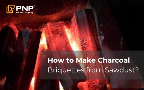 HOW TO MAKE CHARCOAL BRIQUETTES FROM SAWDUST? - PNP Charcoal