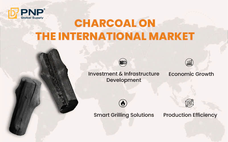 Charcoal Market On The International Stage - PNP Charcoal