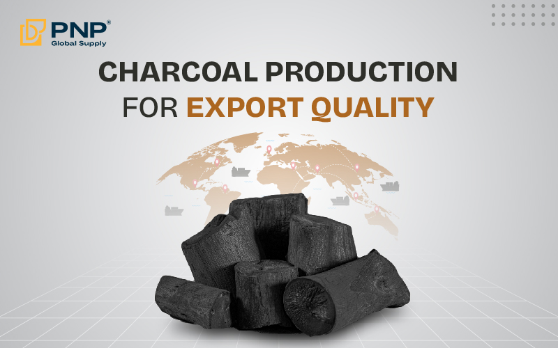 How The Charcoal Making Process Delivers Export-Quality Charcoal? - PNP ...